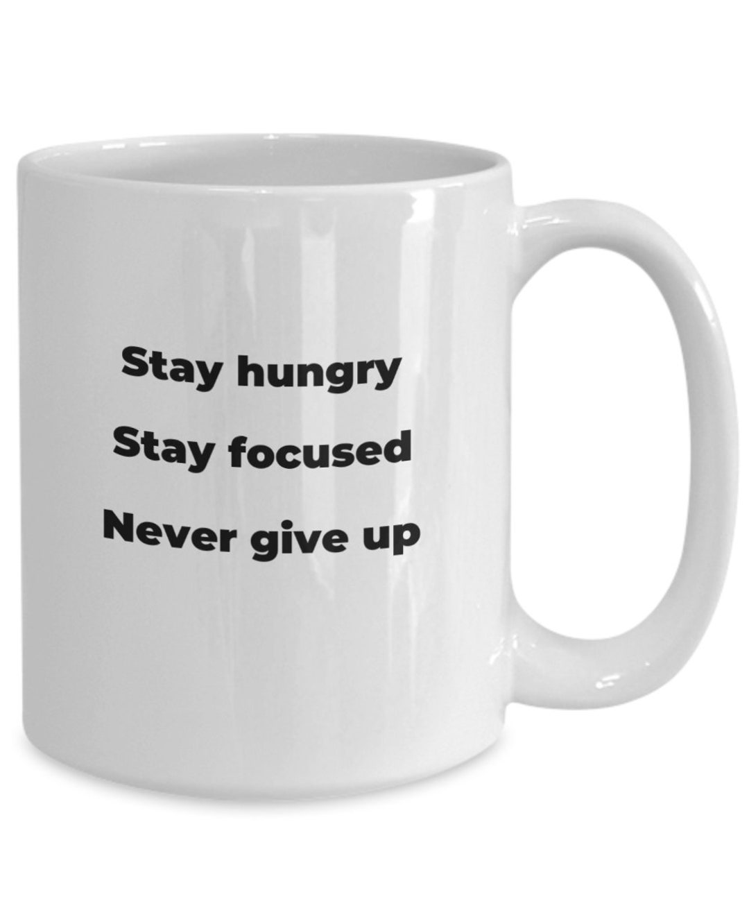 Stay Hungry Stay Focused Never Give up / Sport Coffee Mug / - Etsy Stay Hungry Stay Focused Never Give up / Sport Coffee Mug / - Etsy