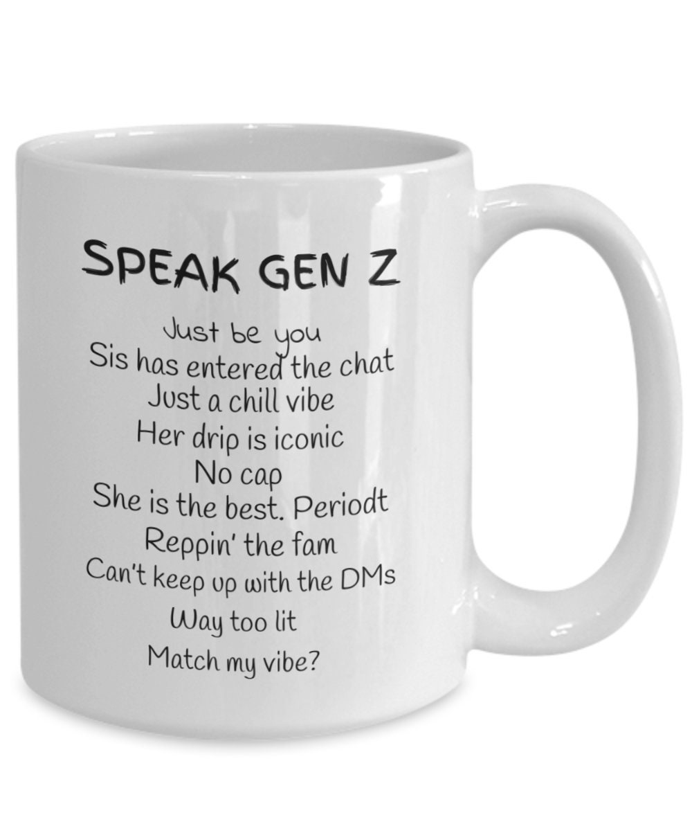 Speak Gen Z / Generation Z Lingo for Coffee Lovers / High - Etsy