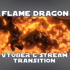 ANIMATED VTUBER STREAMER Transition | Flame Dragon (webm, Stinger, Dark ...