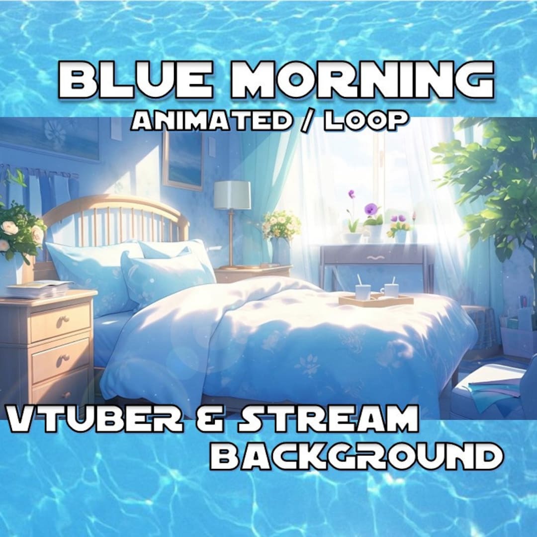 ANIMATED BACKGROUND VTUBER | Blue Morning Room (loop, 1080p, Stream ...