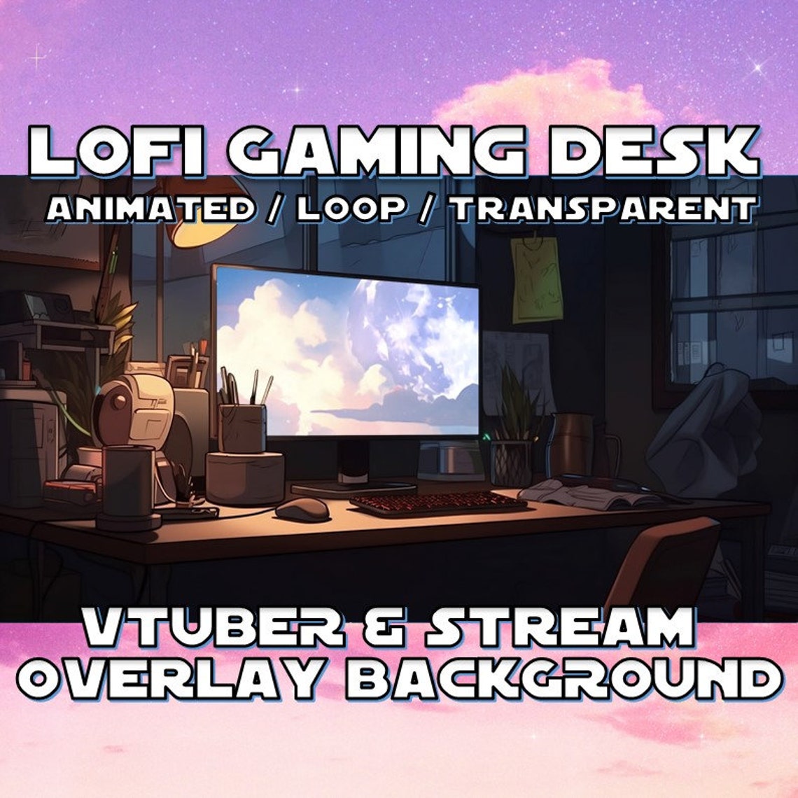 ANIMATED STREAM OVERLAY Lofi Gaming Desk loop, 1080p, Stream Overlay ...