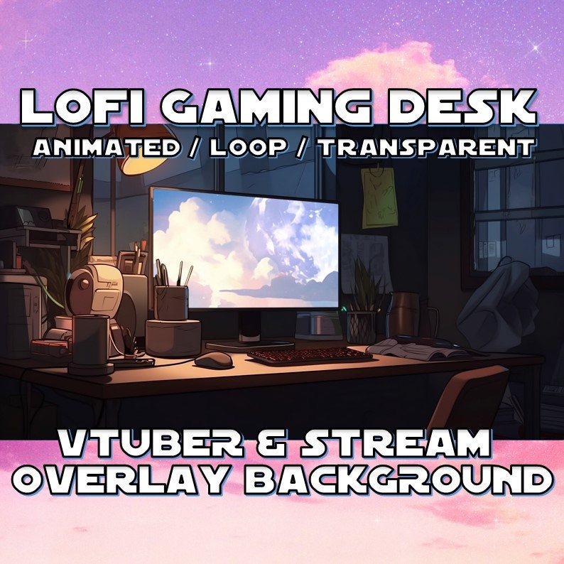 ANIMATED STREAM OVERLAY Lofi Gaming Desk loop, 1080p, Stream Overlay ...