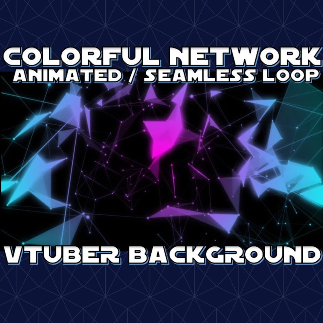 ANIMATED VTUBER BACKGROUND | Colorful Network (loop, 1080p, Stream ...