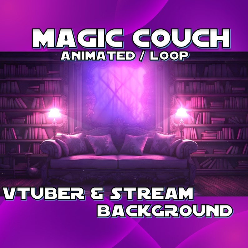 ANIMATED VTUBER BACKGROUND Magic Couch loop, 1080p, Stream Overlay ...