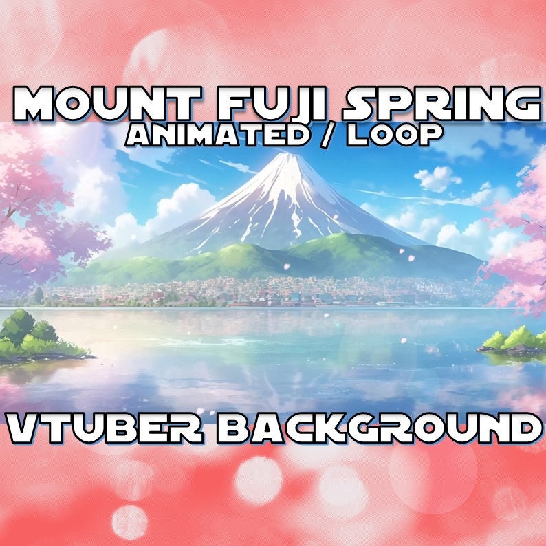 VTUBER ANIMATED BACKGROUND Mount Fuji Japan loop, 1080p, Stream Asset ...