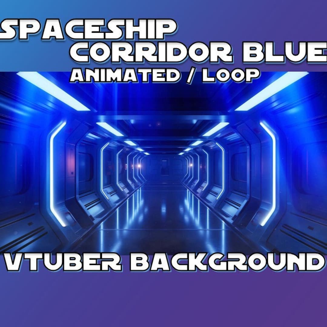 ANIMATED STREAM BACKGROUND Spaceship Corridor Blue loop, 1080p, Stream ...