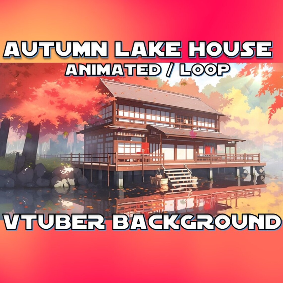 VTUBER ANIMATED BACKGROUND - Autumn Lake House (loop, 1080p, Stream ...