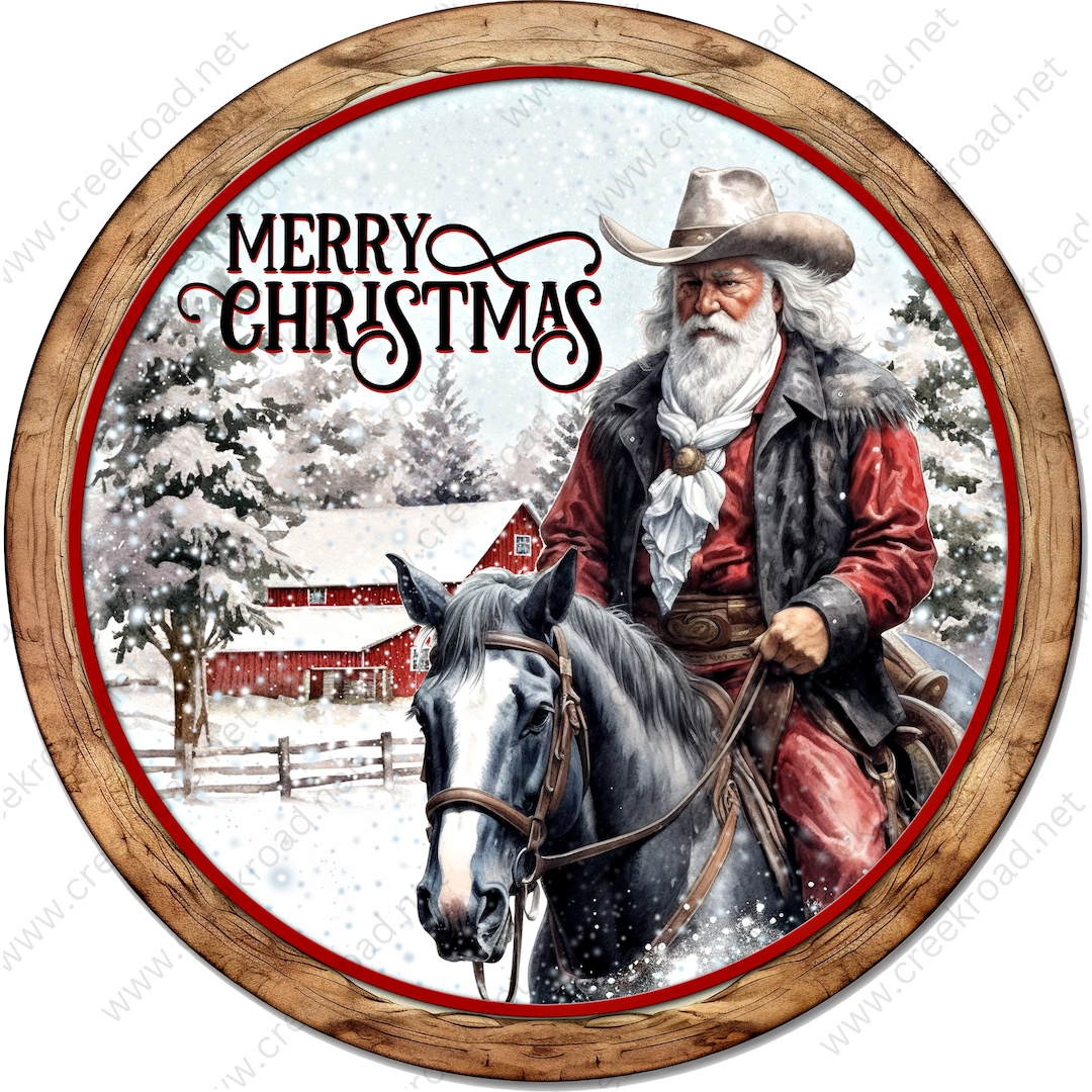 Merry Christmas Cowboy Santa on Horseback Wreath Sign-sublimation-round ...