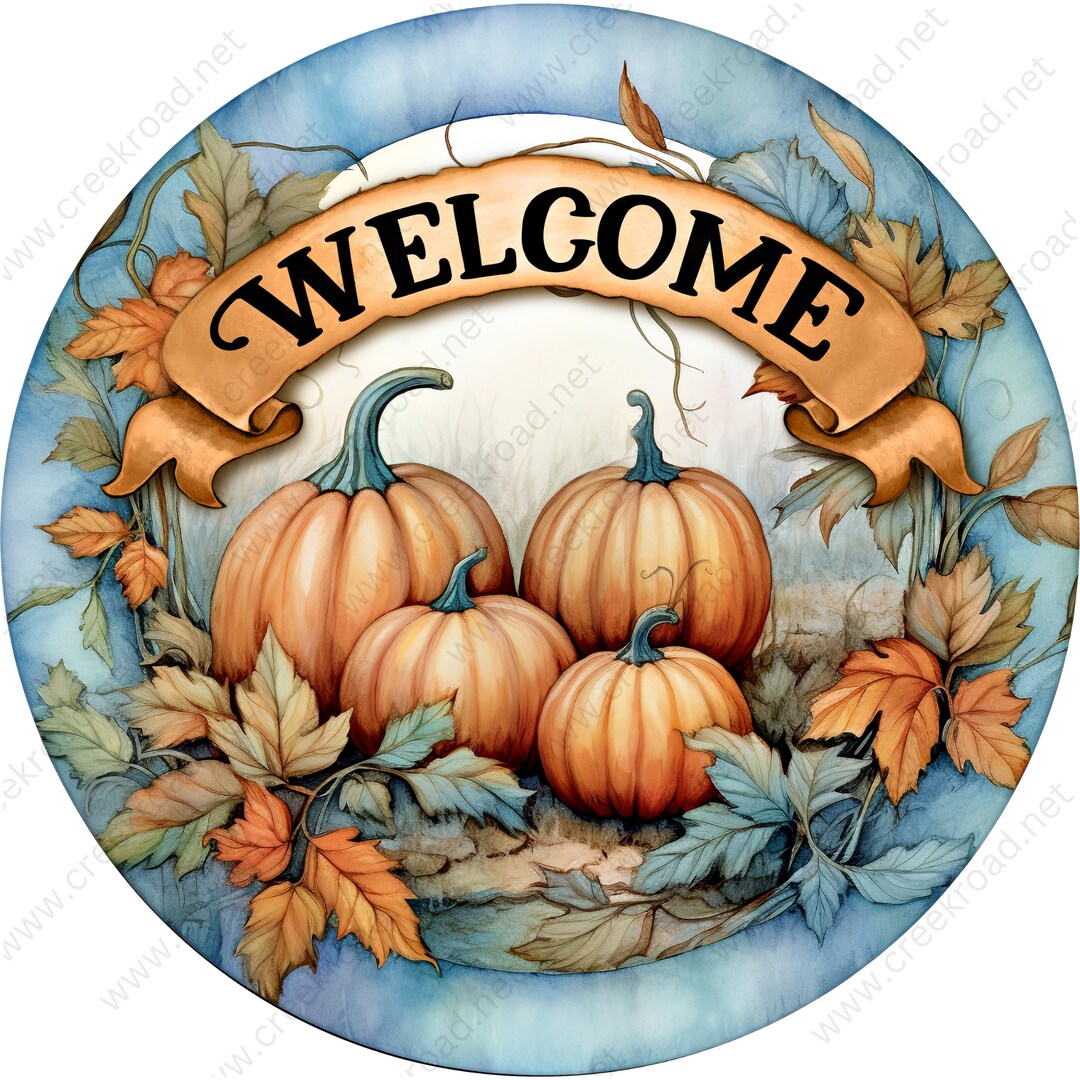 Welcome Fall Pumpkins Blue Background Wreath Sign-sublimation-round ...