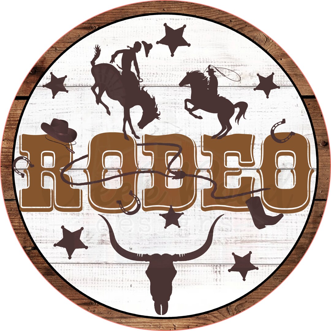 Rodeo Cowboy Wreath Sign - Everyday - Wreath Sign - Sublimation Sign ...