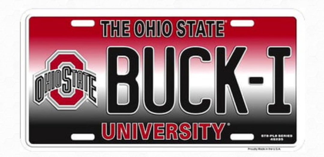 The Ohio State Buck-i University License Plate Officially Licensed 12"x ...