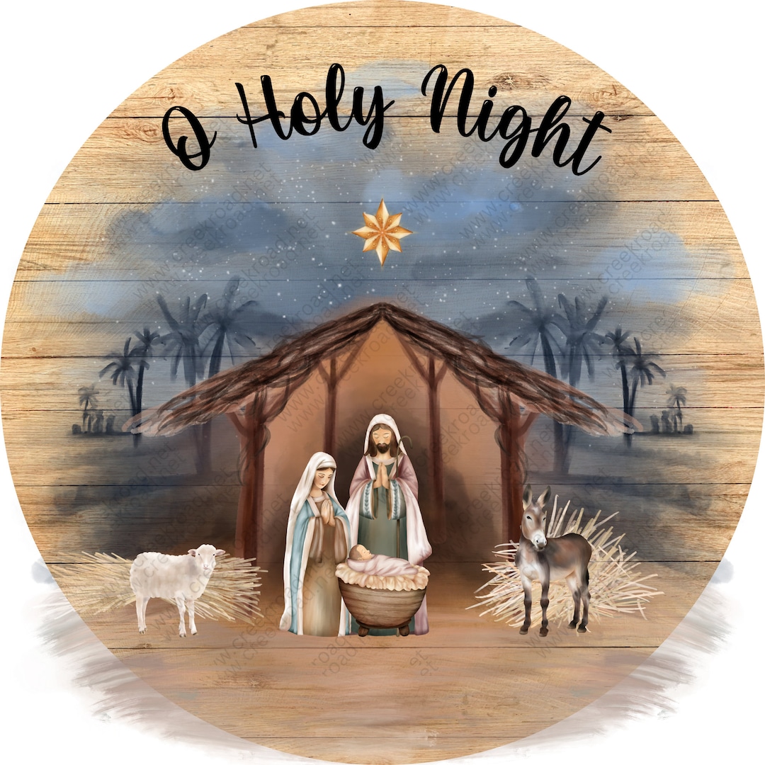 O Holy Night Nativity Scene With North Star Woodgrain Background Wreath ...