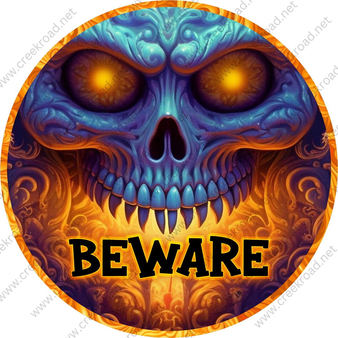 Beware Skeleton With Orange Border Wreath Sign-halloween-sublimation ...