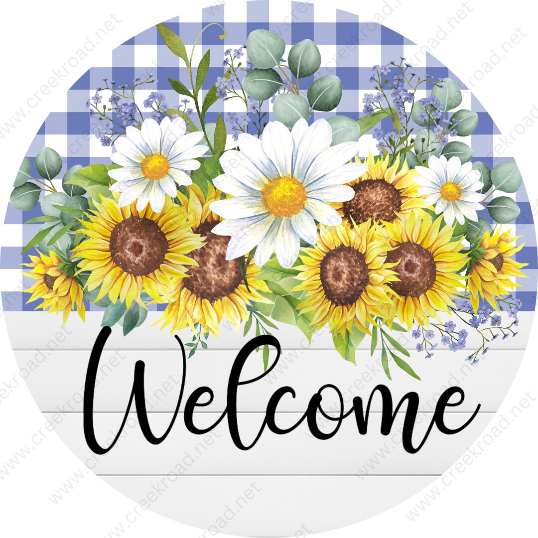 Welcome Sunflowers on White Shiplap With Blue White Checkered ...