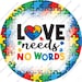Love Needs No Words Autism Awareness Wreath Sign-puzzle Pieces-multi ...