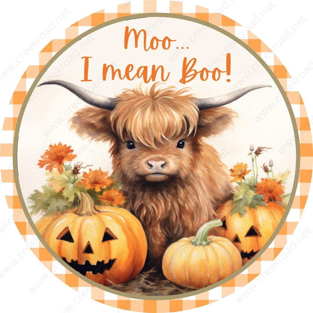 Moo, I Mean Boo Highland Cow Wreath Sign-halloween-sublimation-decor ...