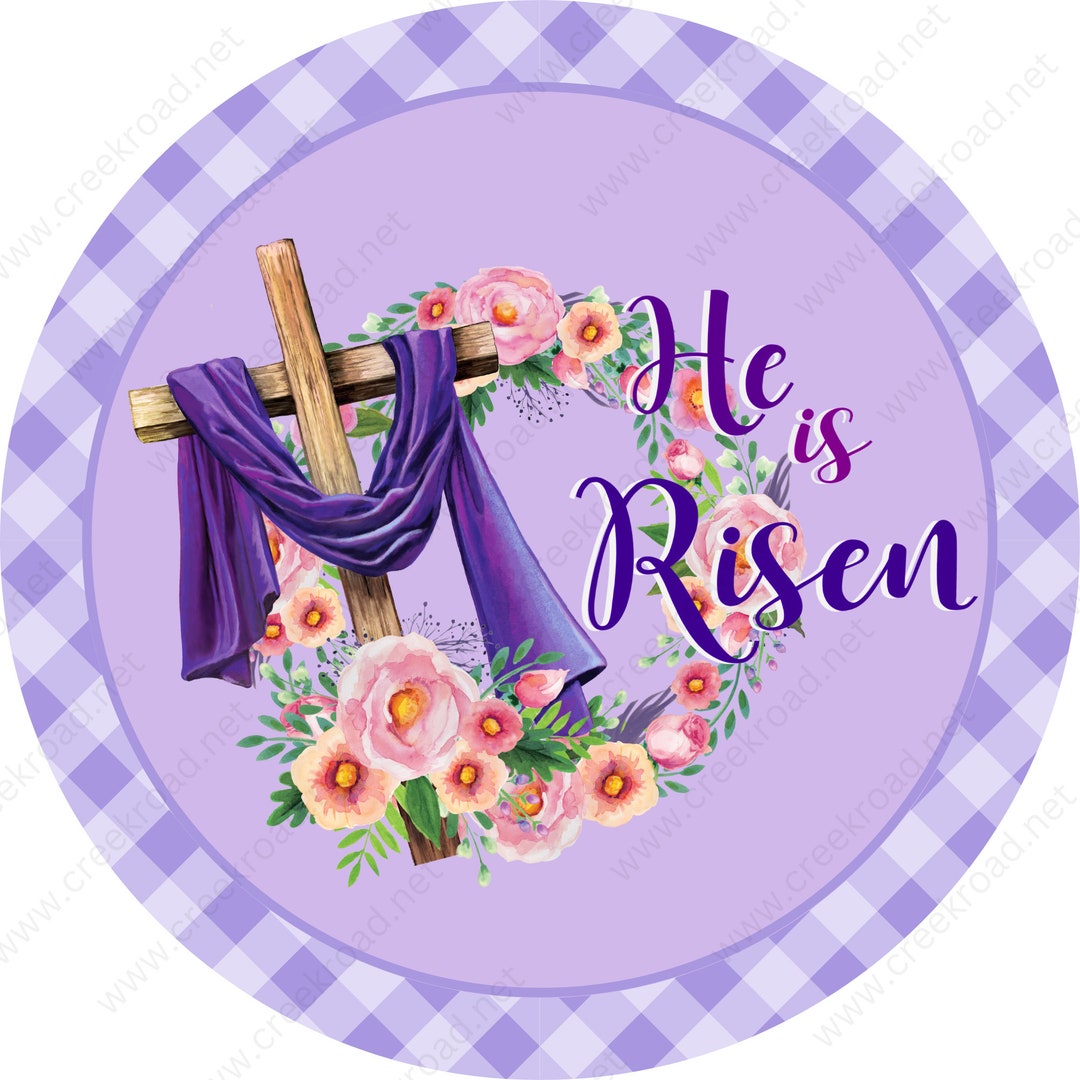 He is Risen Cross Florals Purple Lavender Check Border Wreath Sign ...