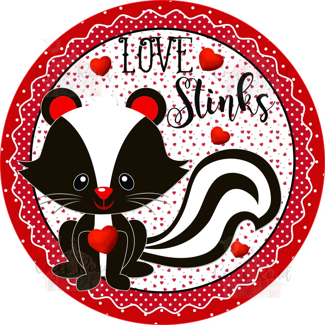 Love Stinks Skunk Valentine Sign Valentines Door Decor - Etsy