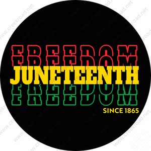 Juneteenth Freedom Since 1865 Multi Color Wreath Sign-sublimation ...