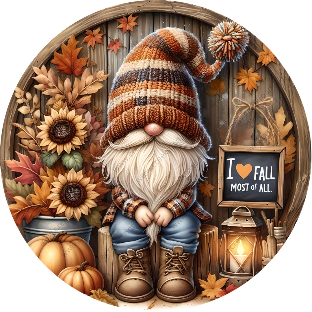I Love Fall Most of All Gnome Pumpkins Sunflowers Wreath Sign-decor ...