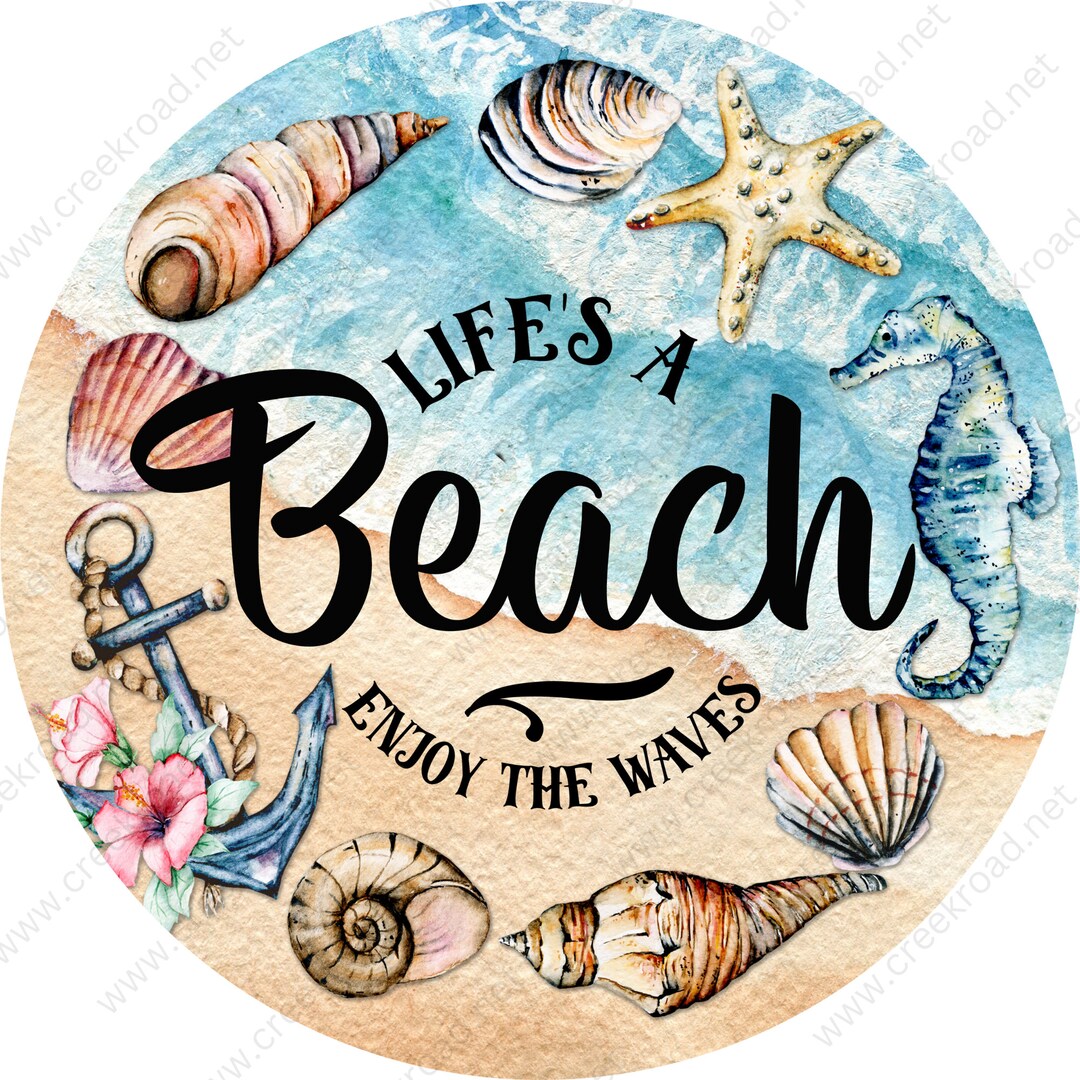 Life's A Beach Enjoy the Waves Wreath Sign-sublimation-round-beach ...