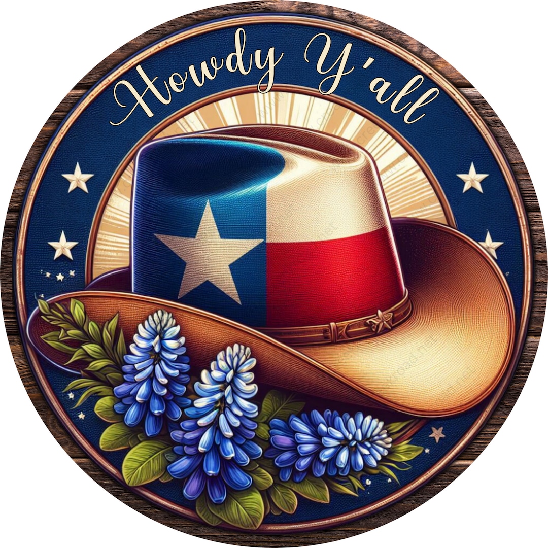 Howdy Y'all Texas Cowboy Hat Bluebonnet Wreath Sign-sublimation ...