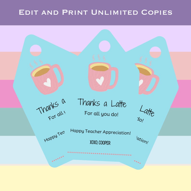 Editable TEACHER APPRECIATION Tag/thanks a Latte Tag/teacher Coffee Tag ...