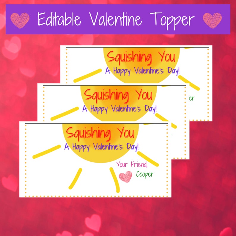 EDITABLE SQUISHIES VALENTINE Topper/digital Valentine's Day Topper ...