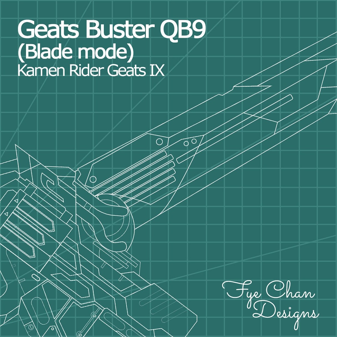 Geats Buster QB9 (blade Mode) Pattern DIY Template EVA Foam Blueprint ...