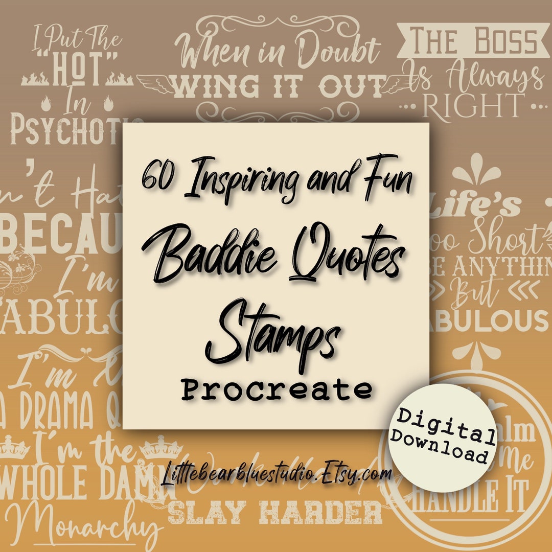 60 Baddie Quotes and Baddie Captions Procreate Stamps - Etsy