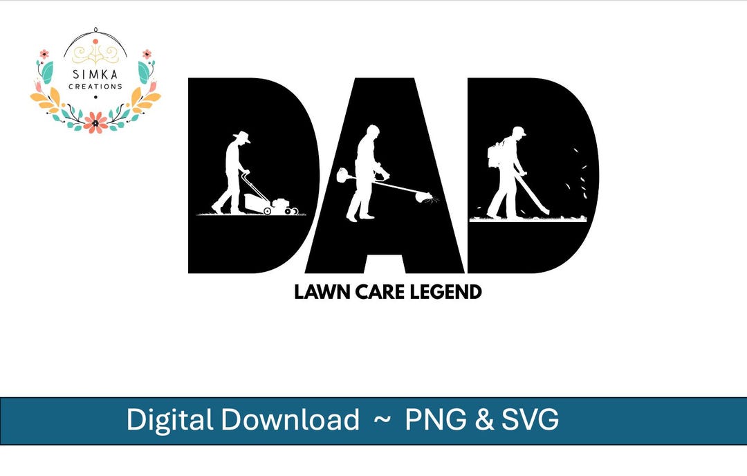 Dad Lawn Care Legend Svg Png – Grass Cut Shirt Design – Funny Father’s Day – Lawn Care Legend ...