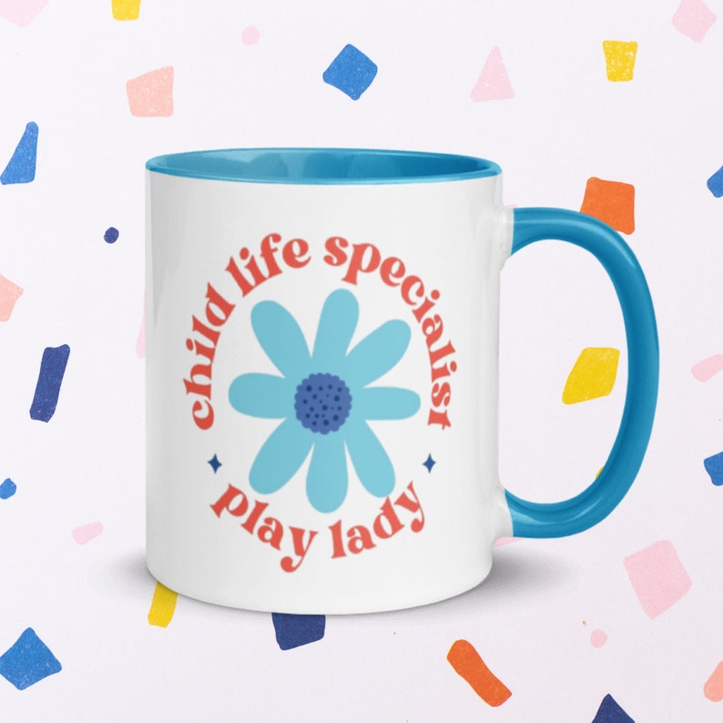 Child Life Specialist Coffee Mug / CCLS Play Lady Flower Design Mug ...