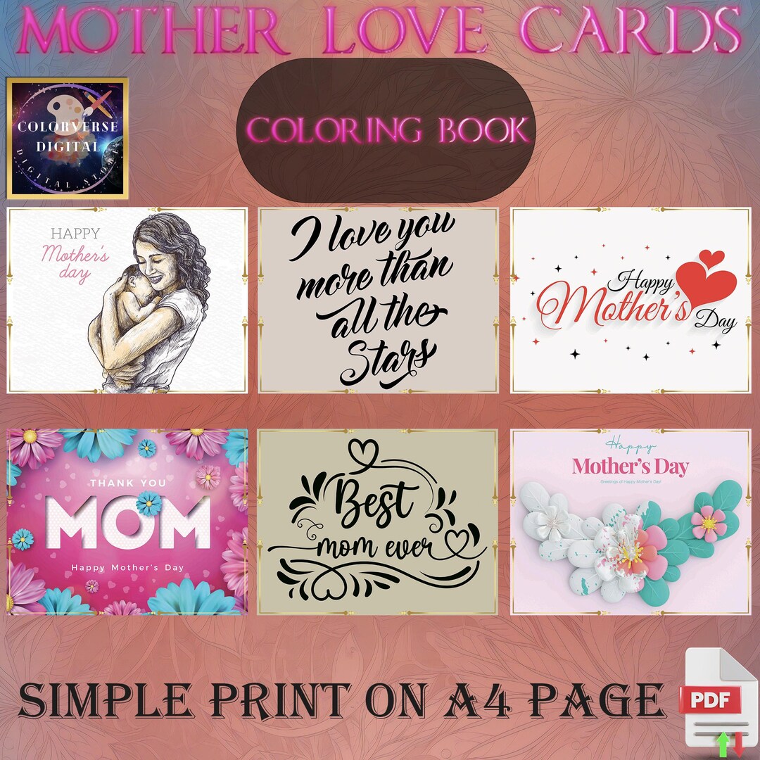 Mothers Coloring 200+ Pages & CARDS for Kids, Best Mom Ever Gifts ...