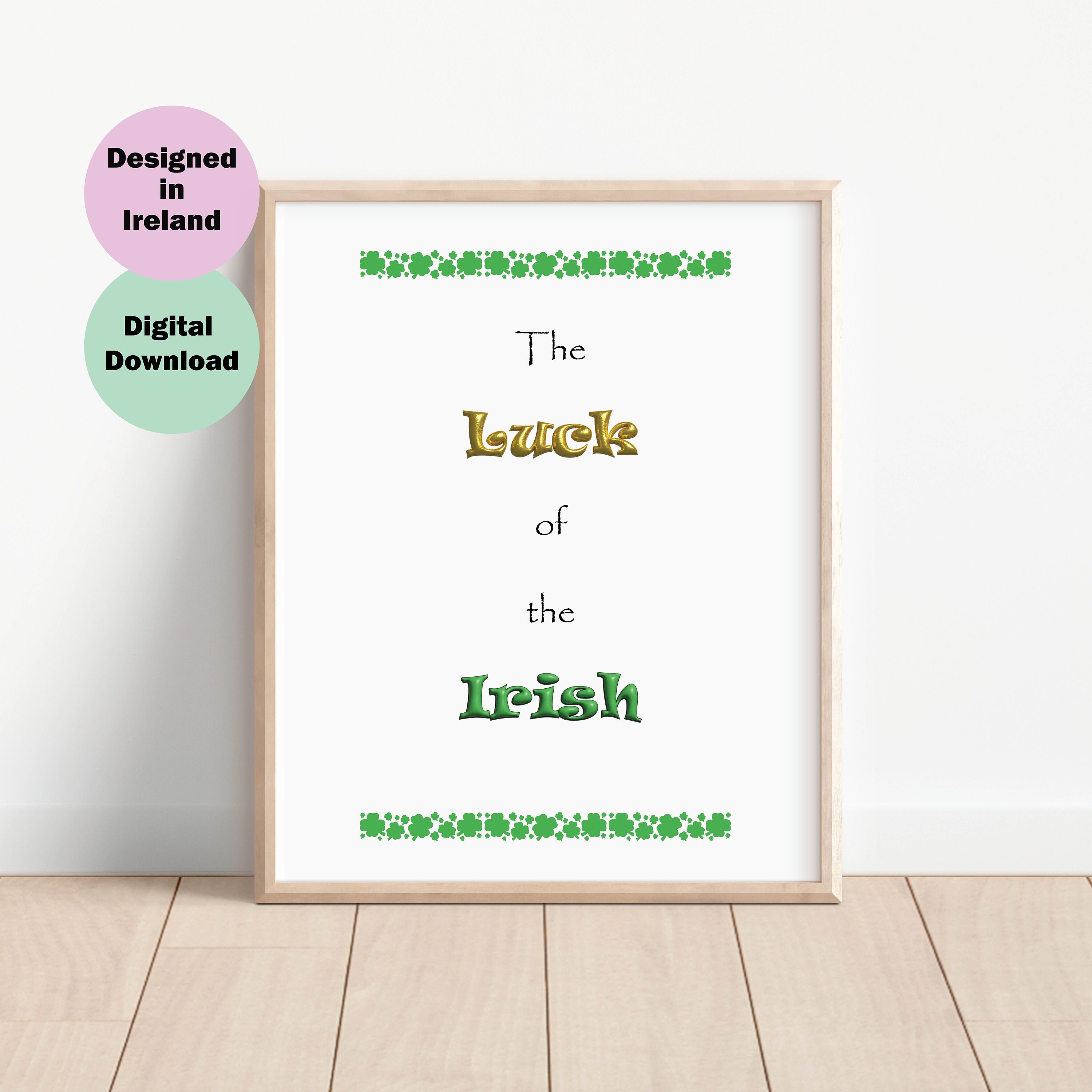Irish Sayings About Luck