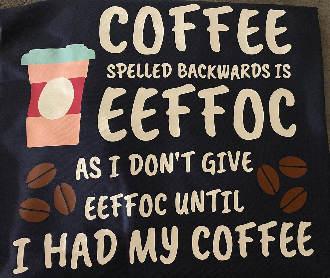 Coffee Eeffoc Shirt - Etsy