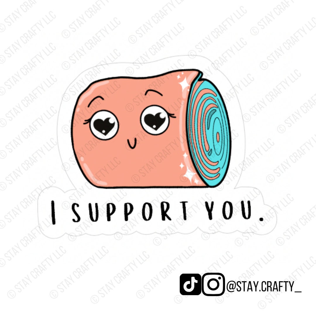 I Support You!- Funny Anatomy Pun Sticker With Cute Splint for Allied ...