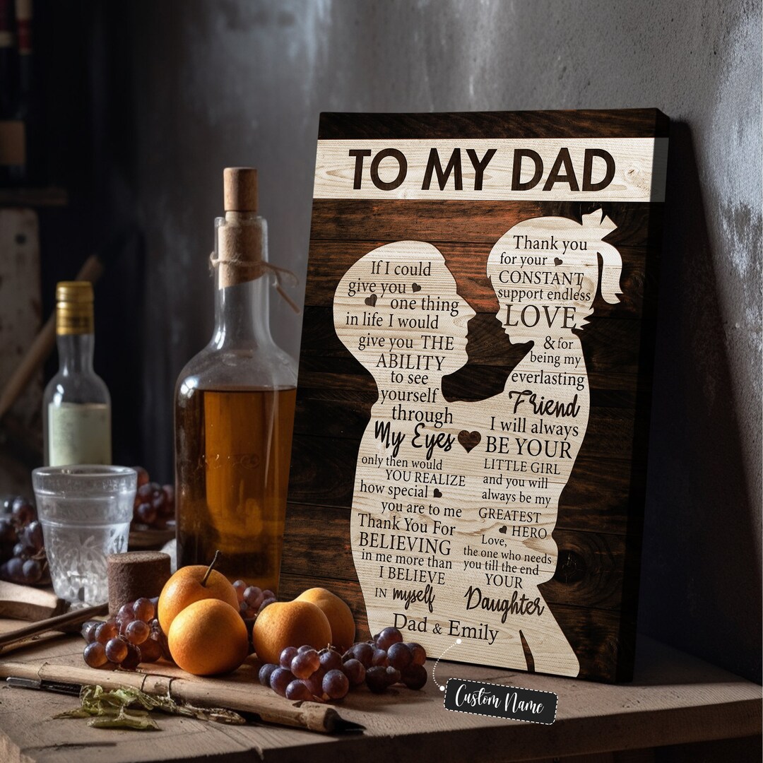 Personalized to My Dad Canvas - Gift for Dad From Daughter - If I Could ...