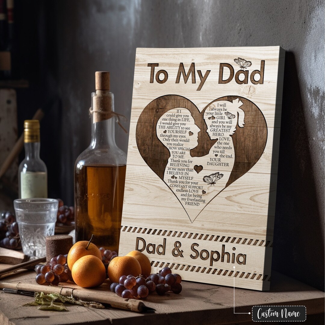 Personalized to My Dad Canvas - Gift for Dad From Daughter - If I Could ...