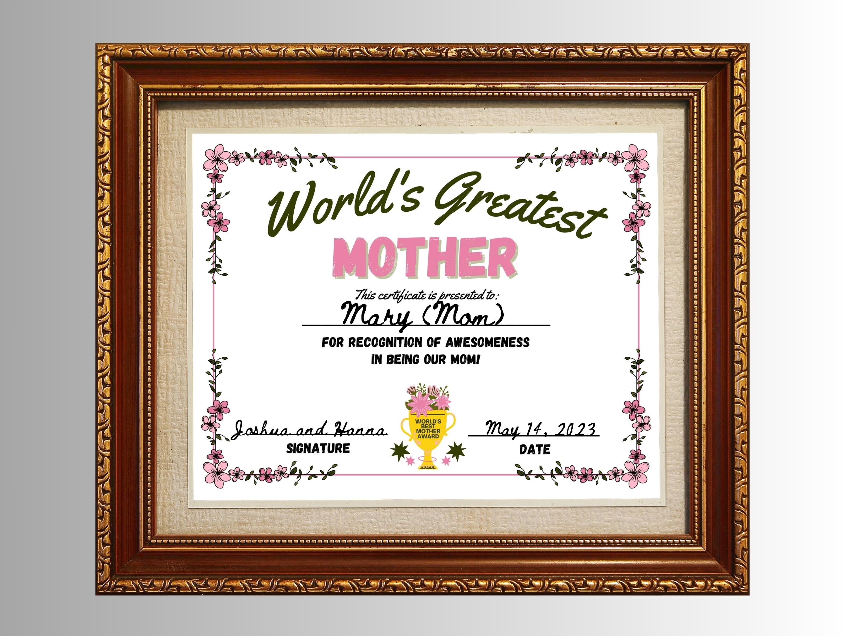 World's Greatest Mother Certificate of Appreciation, Best Mother Award ...