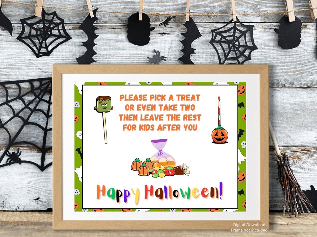 Halloween Candy Bowl Sign, Please Take One Sign, Trick or Treat Poster ...