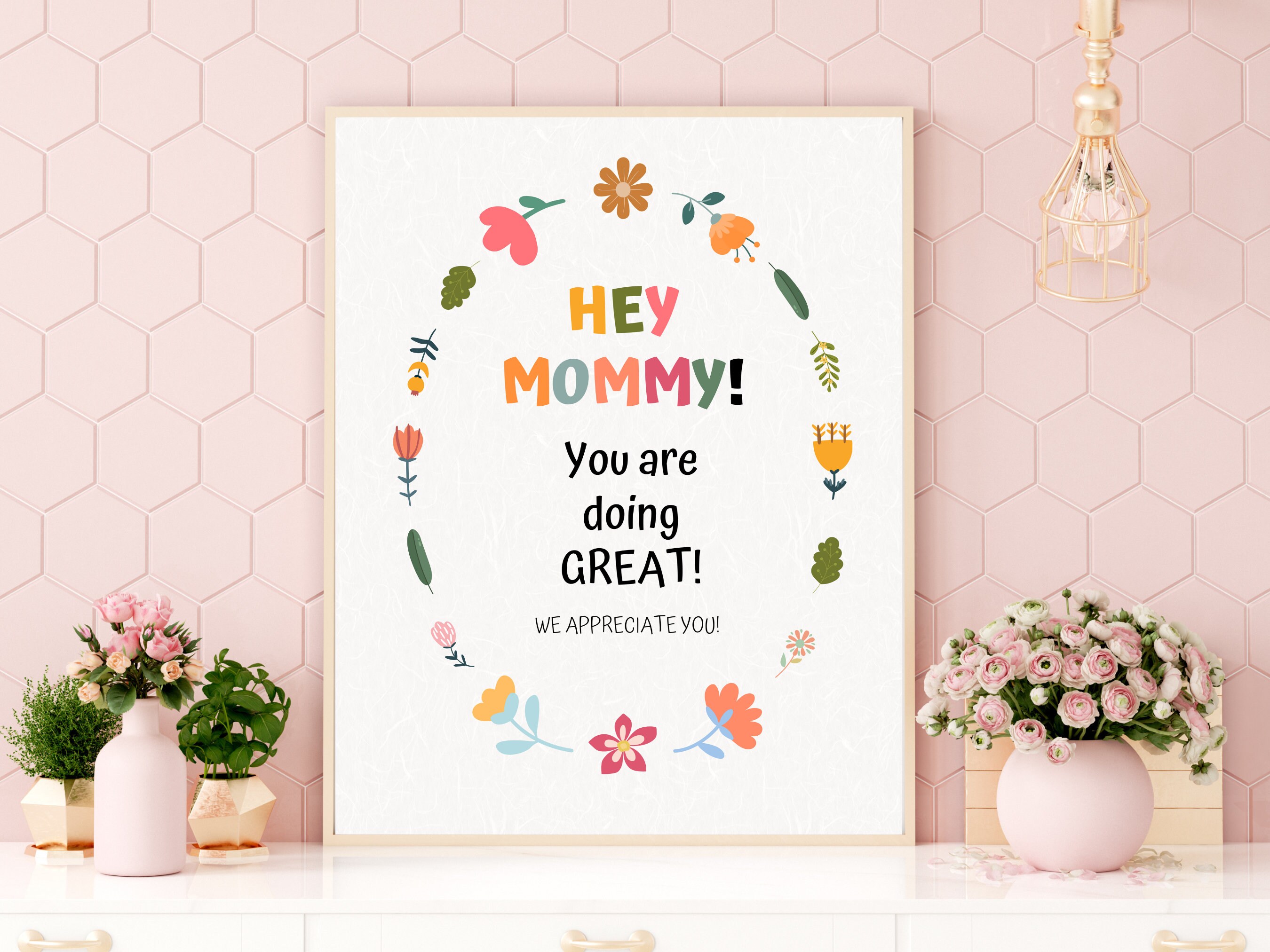 Printable We Appreciate You Mom Wall Art, Mother's Day Gift, Gift for ...