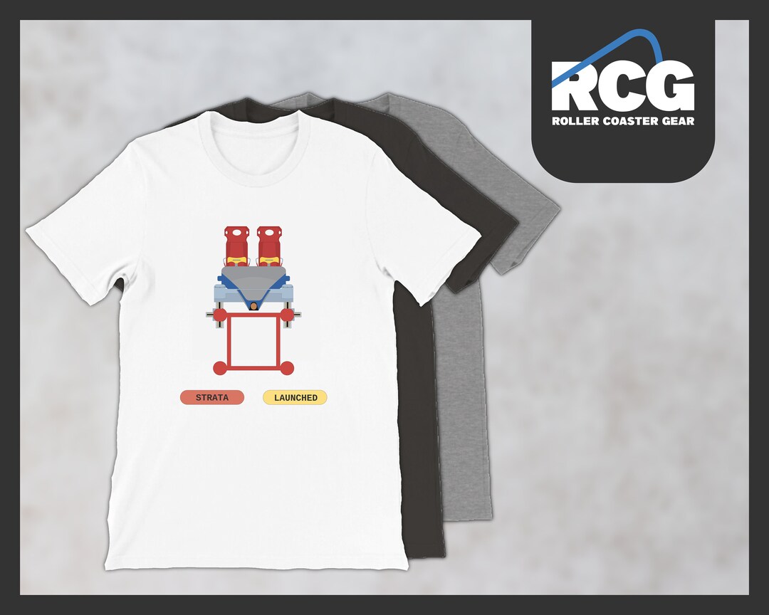 Strata/launched Roller Coaster Shirt | Dragster Roller Coaster Tshirt ...