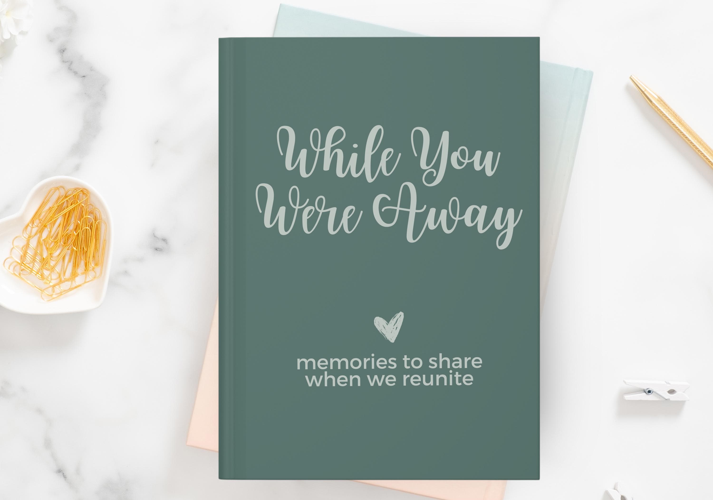 While You Were Away Journal Gift for Deployment Gift Wife Husband Kids ...