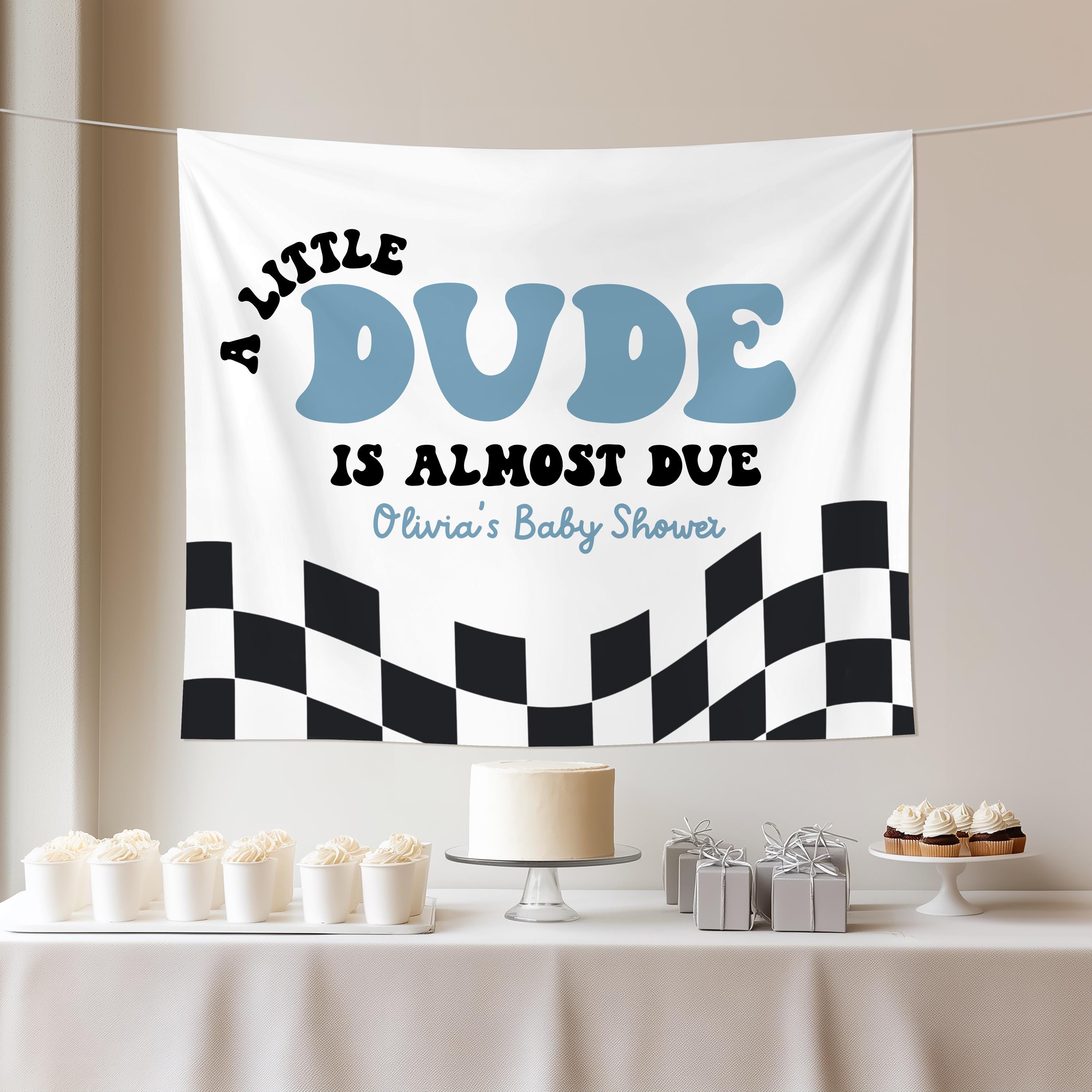 A Little Dude is Almost Due Baby Shower Welcome Sign Custom Retro ...