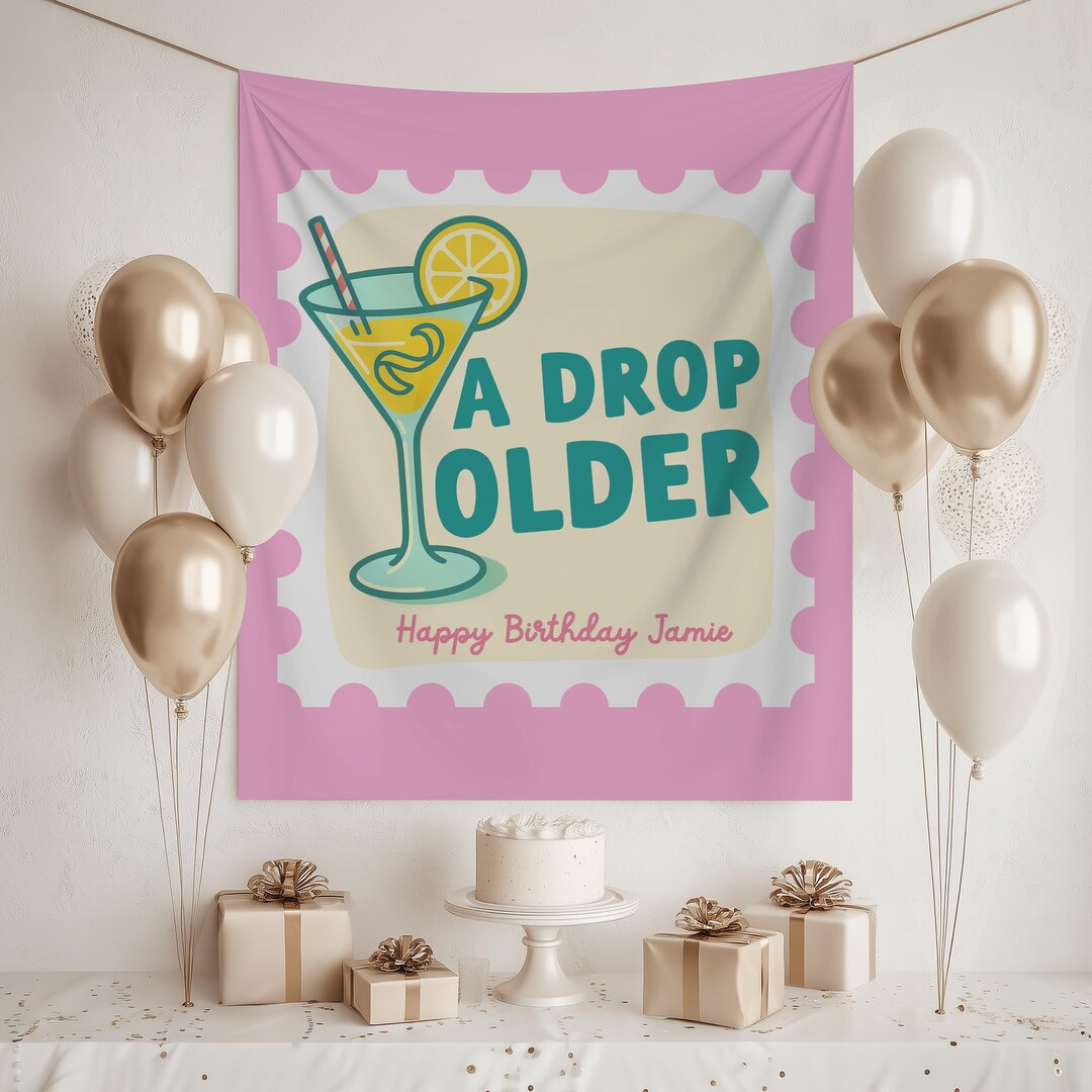 Just a Drop Older Banner Lemon Drop Party Photo Backdrop Personalized ...