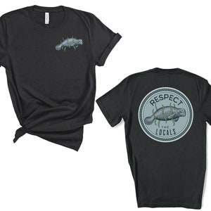 Manatee Shirt, Respect the Locals Shirt, Manatee Gifts, Florida Manatee ...