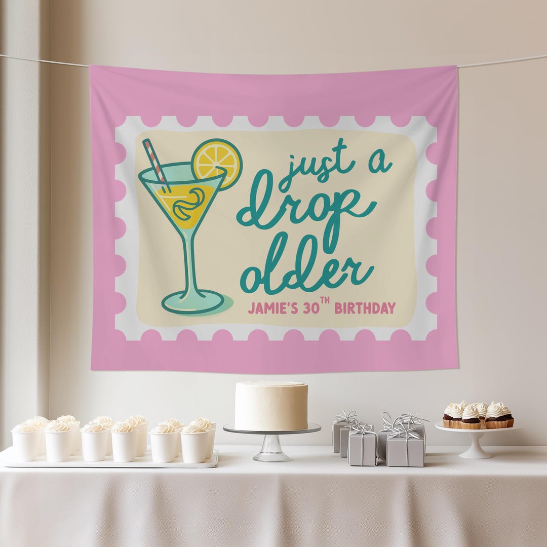 Just a Drop Older Banner Lemon Drop Party Photo Backdrop Personalized ...
