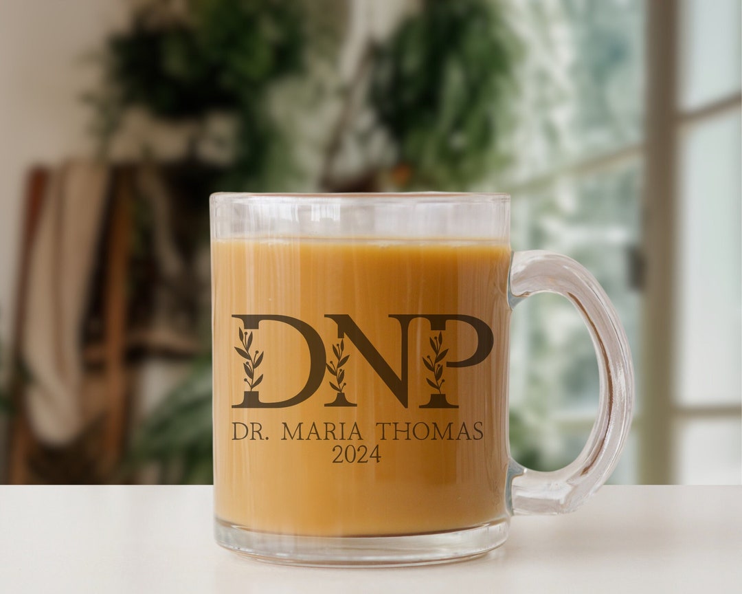 Custom DNP Graduation Gift Personalized Doctor of Nursing Practice Mug ...