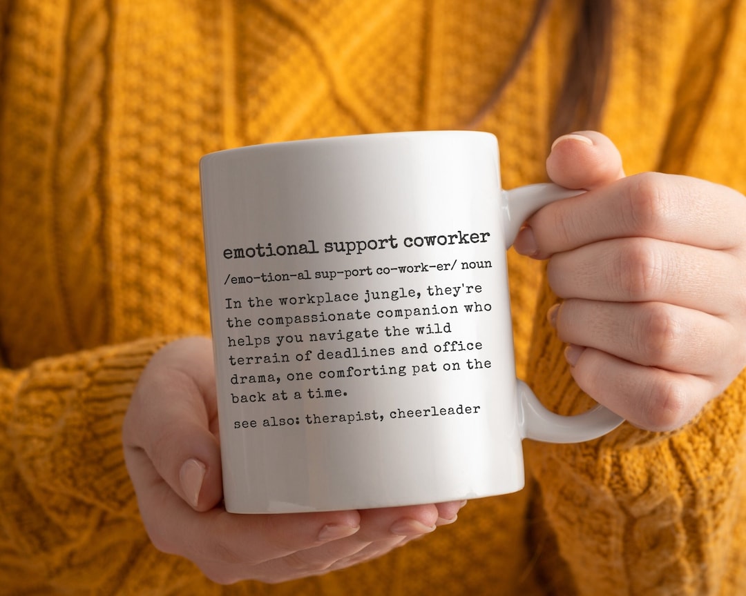 Emotional Support Coworker Coffee Mug Gift for Coworker Best Friend ...