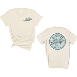 Manatee Shirt, Respect the Locals Shirt, Manatee Gifts, Florida Manatee ...